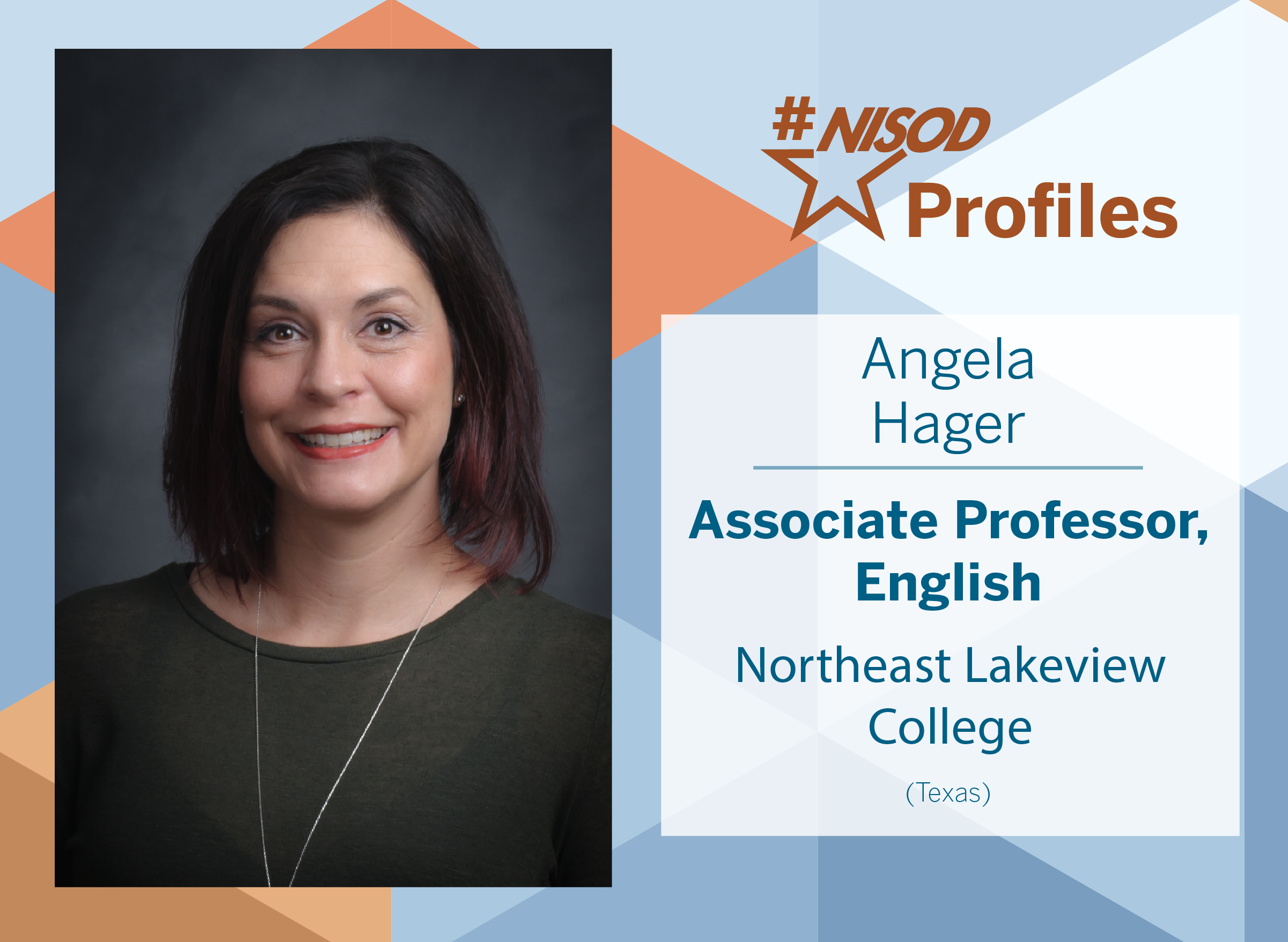 #NISODProfiles - Angela Hager - NISOD